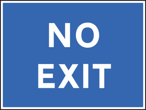 No Exit Sign (UK) | Warning Safety Signs